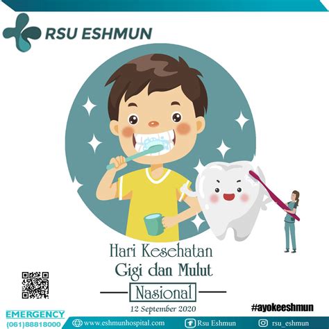 Hari Kesehatan Gigi Dan Mulut Nasional RUMAH SAKIT UMUM ESHMUN