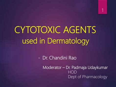 Cytotoxic Agents Used In Dermatology Pptx