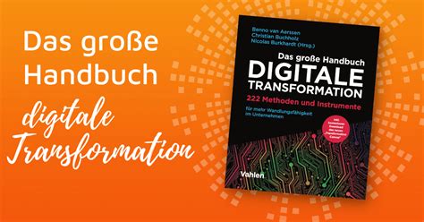 Das Große Handbuch Digitale Transfomation