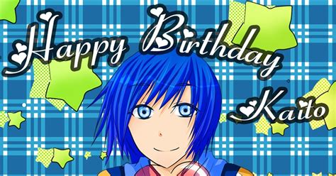 Kaito お誕生日おめでとう まあや＠じじたぬのイラスト Pixiv