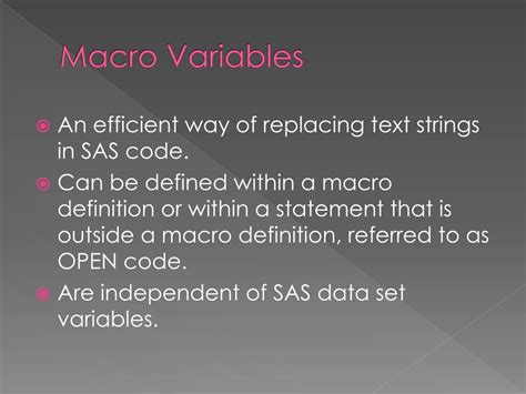 Ppt Sas Macros Powerpoint Presentation Free Download Id1160965