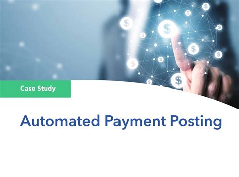 Automating Payment Posting Omega Healthcare
