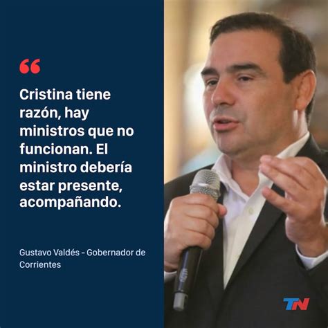 La Crítica Del Gobernador De Corrientes A Juan Cabandié “hay Ministros