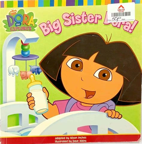 Big Sister Dora Dora The Explorer Monstershelf