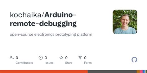 GitHub Kochaika Arduino Remote Debugging Open Source Electronics