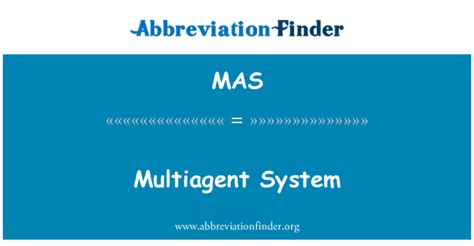 mas stands for multiagent system abbreviation finder