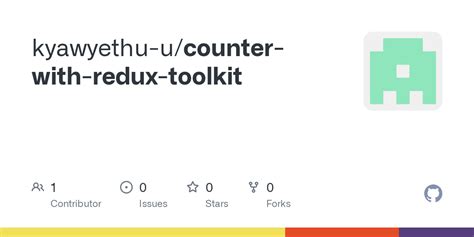 GitHub Kyawyethu U Counter With Redux Toolkit