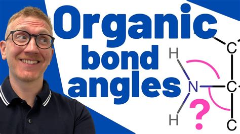 Organic Chemistry Bond Angles Estimations And Predictions In A Level