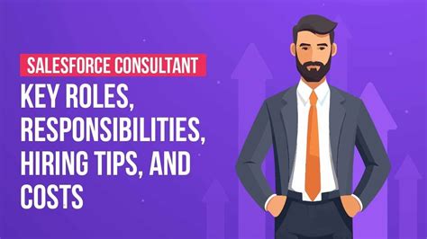 Salesforce Consultant Key Roles Responsibilities Hiring Tips And Costs