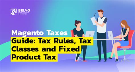 How To Set Up Taxes In Magento 2 BelVG Blog