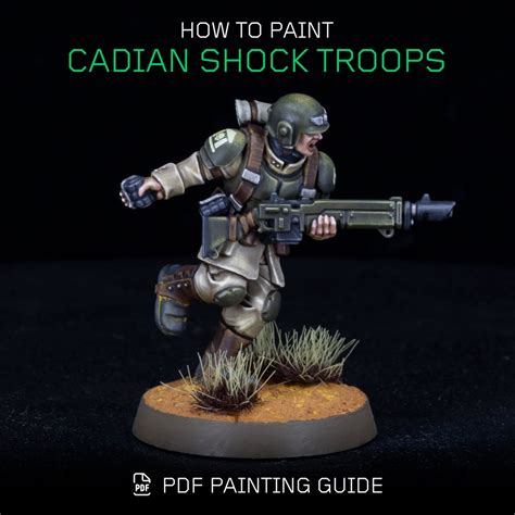 How To Paint Cadian Shock Troops PDF Painting Guide The Mighty Brush