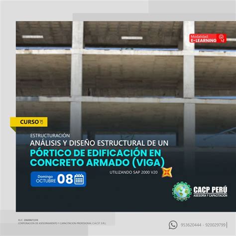 Cacp Perú Curso Estructuración Análisis Y Diseño Estructural De Un Pórtico De Edificación En