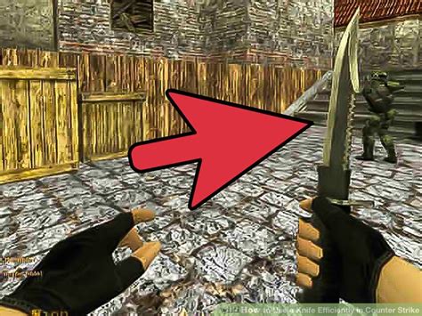How To Use A Knife Efficiently In Counter Strike Steps