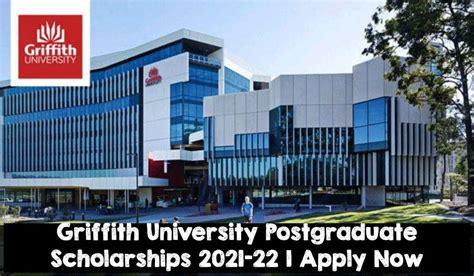 Griffith University Postgraduate Scholarships 2021 22 Apply Now