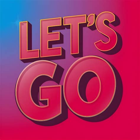 A Pink Poster That Sayslets Goon It Premium Ai Generated Image