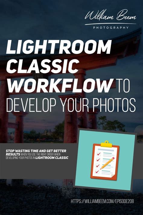 Lightroom Classic Workflow Get The Best Result In 3 Phases