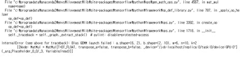 Python What Do Blas Gemm Launch Failed Errors From Tensorflow Mean