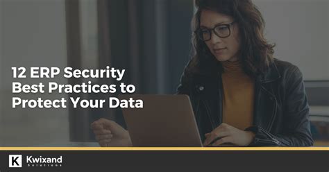 ERP Security Best Practices To Protect Your Data ERP Software Blog