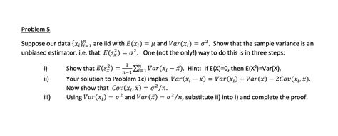 solved problem 5 suppose our data {x }} 1 are iid with