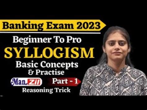 Syllogism Syllogism Basic Concept Part 1 Practice Questions Best Reasoning Tips