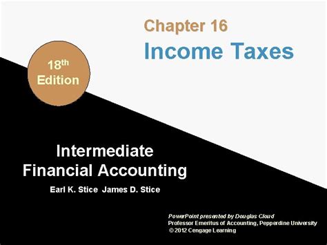 Chapter 16 18 Th Edition Income Taxes Intermediate