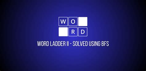 Word Ladder Ii Leetcode 126 Explained