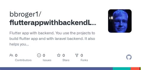 Github Bbroger1flutterappwithbackendlaravel Flutter App With Backend You Use The Projects