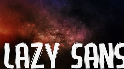 Lazy Sans Font Download Free For Desktop And Webfont