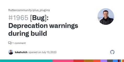 Bug Deprecation Warnings During Build Issue 1965