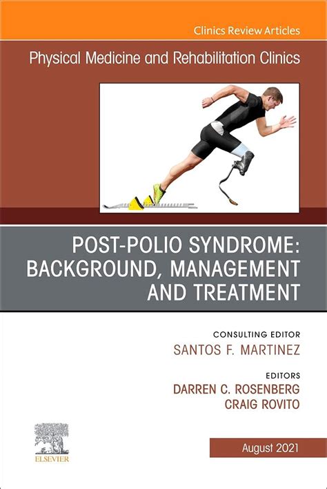Buy Post Polio Syndrome Background Management And Treatment An
