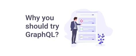 why you should try graphql