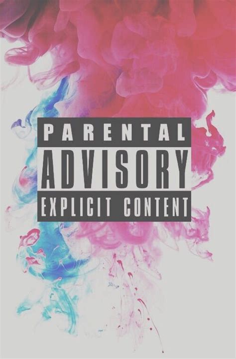 1000 Images About Parental Advisory Explicit Content On Pinterest Parental Advisory Hipster