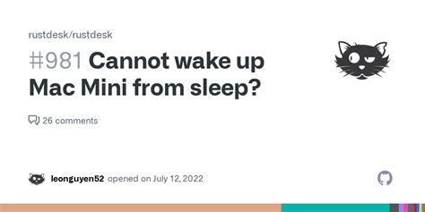 Cannot Wake Up Mac Mini From Sleep Issue Rustdesk Rustdesk GitHub
