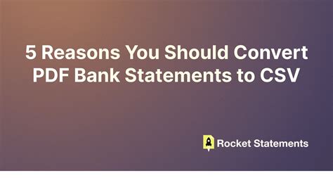 5 Reasons You Should Convert PDF Bank Statements To CSV