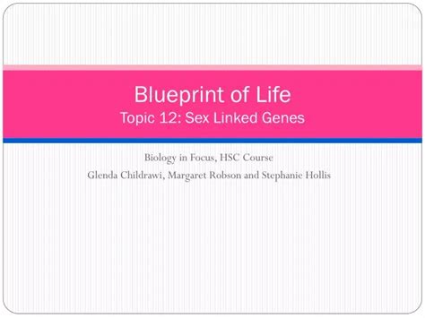 Ppt Blueprint Of Life Topic 12 Sex Linked Genes Powerpoint