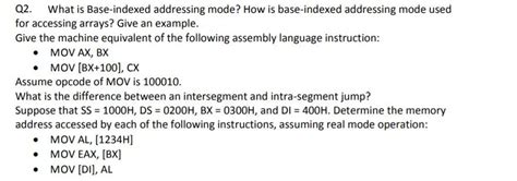 Solved What Is Base Indexed Addressing Mode How Is