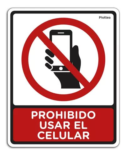 Señalamiento Prohibido Usar El Celular Letrero Señal 25x35 Mercadolibre