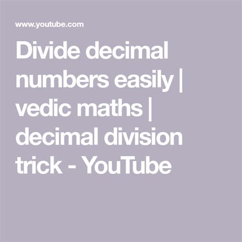 Divide Decimal Numbers Easily Vedic Maths Decimal Division Trick YouTube Math Decimals