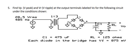 Solved Find Vp V Peak And Vr V Ripple At The Output