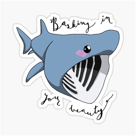 Basking In Your Beauty Basking Shark Sticker For Sale By