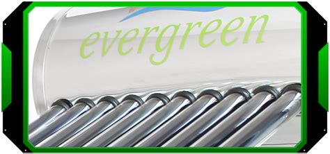 Tubos Gravedad Calentadores Solares Evergreen