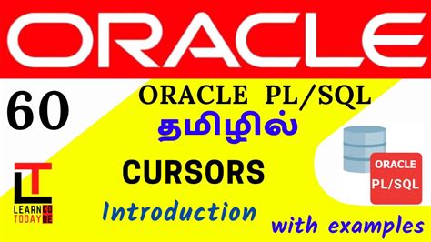 Cursors In Plsql Oracle Plsql Tutorial In Tamil Learncodetodaytamil