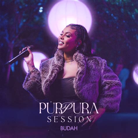 Budah Lança Púrpura Session Com Faixa Inédita Releitura Em Novo Formato álbum Audiovisual