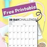 28 Day Challenge Calendar Free Printable Tracker Printables For Life