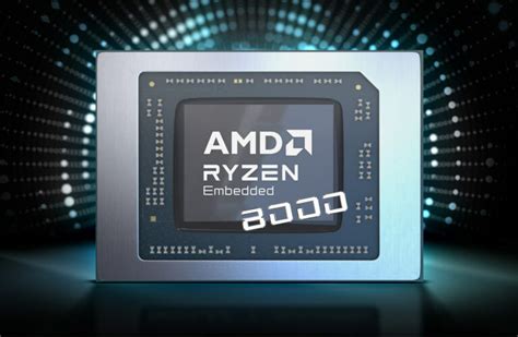 Amd Ryzen Embedded 8000 Series Processors Target Industrial Ai With 16