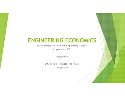 Economy Topic 1 Lecture Notes 8 ENGINEERING ECONOMICS Lecture Notes