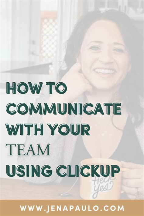 How To Communicate With Your Team Using Clickup Artofit