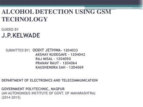 Alcohol Detection System Using Gsm Technology