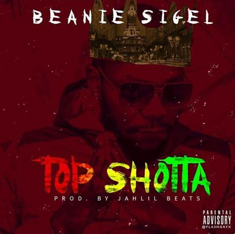new music beanie sigel top shotta hiphop n more