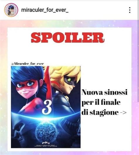 Nuova Sinossi Per Il Finale Della 3° Stagione Miraculous Amino